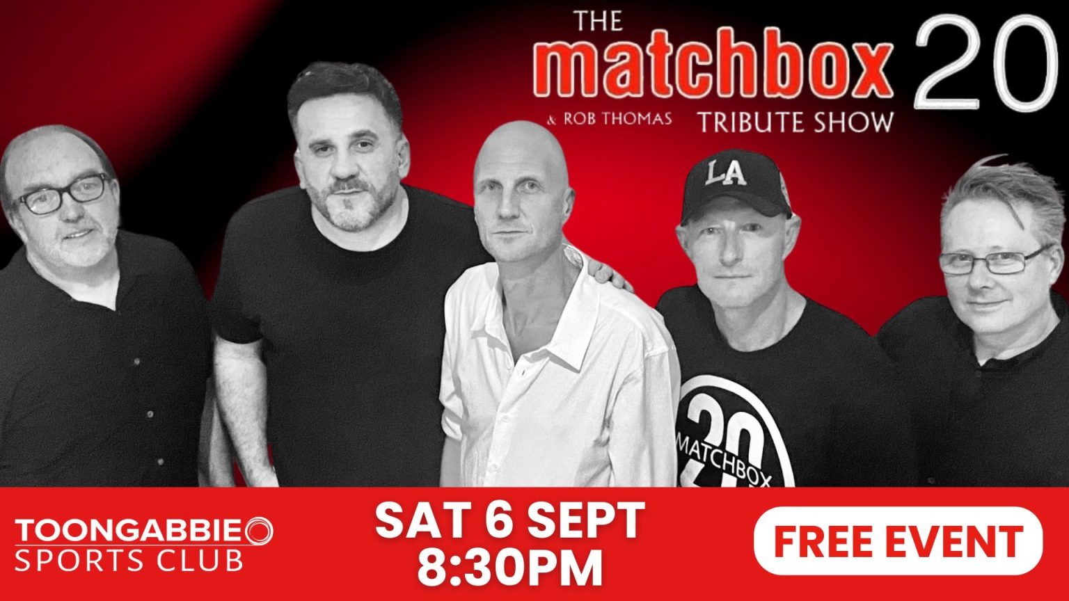The Matchbox 20 Tribute Show - Toongabbie Sports Club