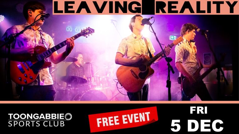 Leaving Reality - Toongabbie Sports Club